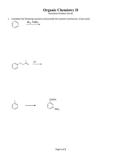 Solved Organic Chemistry II Recitation Problem Set #5 1. | Chegg.com Solved Organic Chemistry II Recitation Problem Set #5 1. | Chegg.com