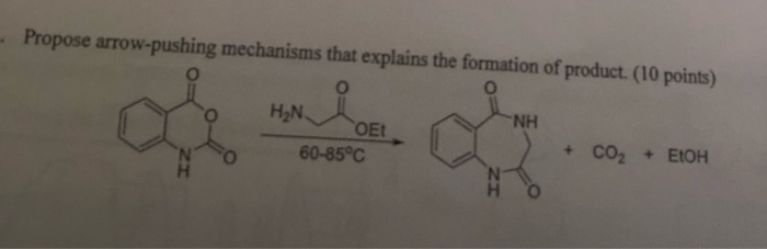 Solved Propose arrow-pushing mechanisms that explains the | Chegg.com