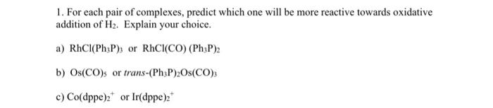 Solved 1. For each pair of complexes, predict which one will | Chegg.com