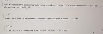 Solved With the model in the boat conformation; sight along | Chegg.com
