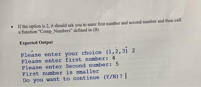 Solved 4. The programs should ask the user to enter a choice | Chegg.com