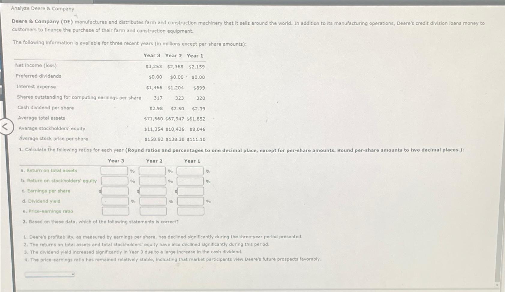 Solved Analyze Deere a Company customers to finance the | Chegg.com