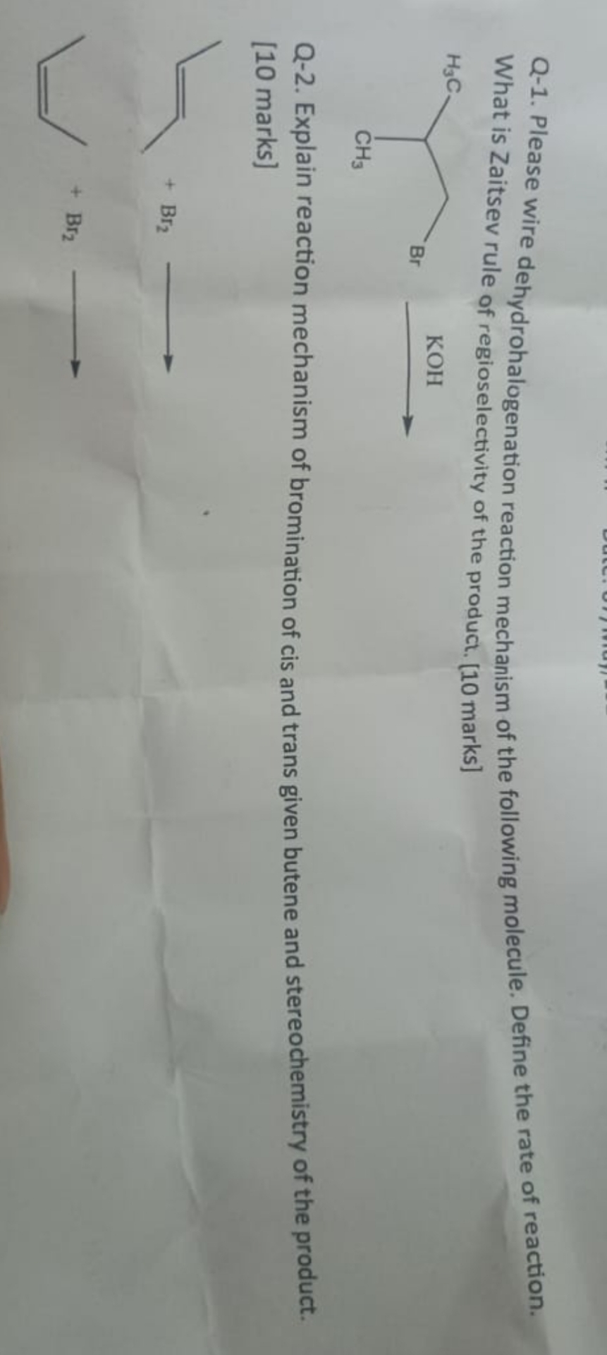 Solved Q-1. ﻿Please wire dehydrohalogenation reaction | Chegg.com