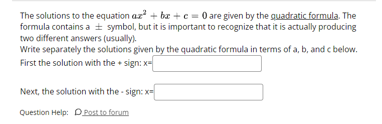 Solved The solutions to the equation ax2+bx+c=0 ﻿are given | Chegg.com