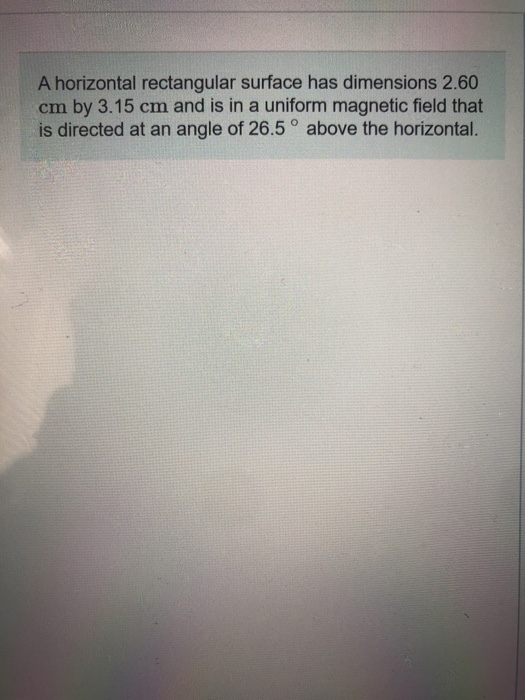 Solved A horizontal rectangular surface has dimensions 2.60 | Chegg.com