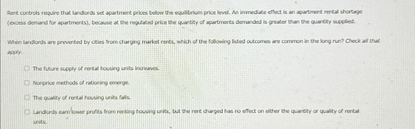 Solved Rent controls require that landlords set apartment | Chegg.com
