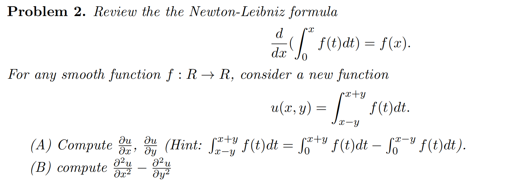 Solved Problem 2. ﻿Review the the Newton-Leibniz | Chegg.com
