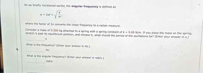 Solved As we briefly mentioned earlier, the angular | Chegg.com