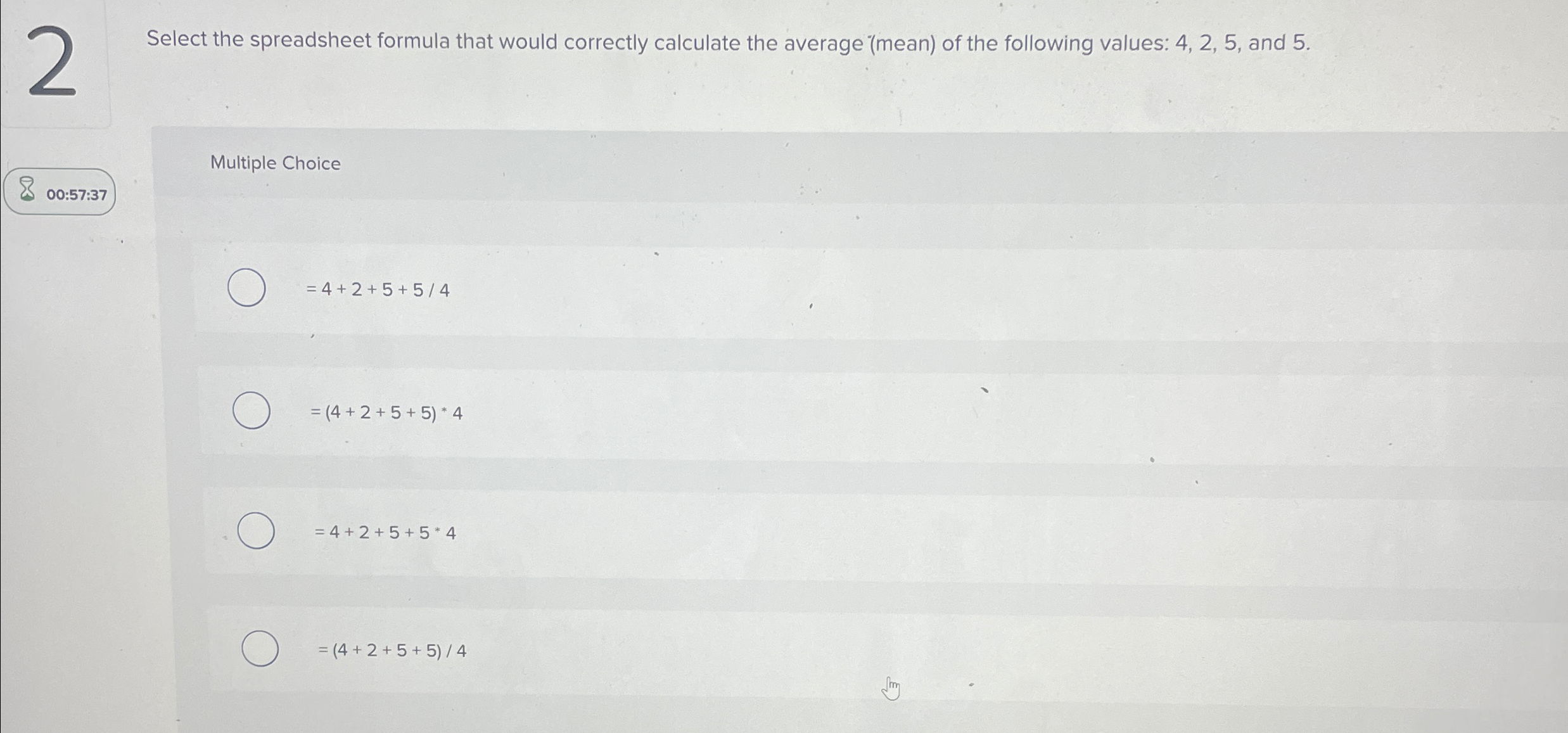 Solved Select the spreadsheet formula that would correctly | Chegg.com