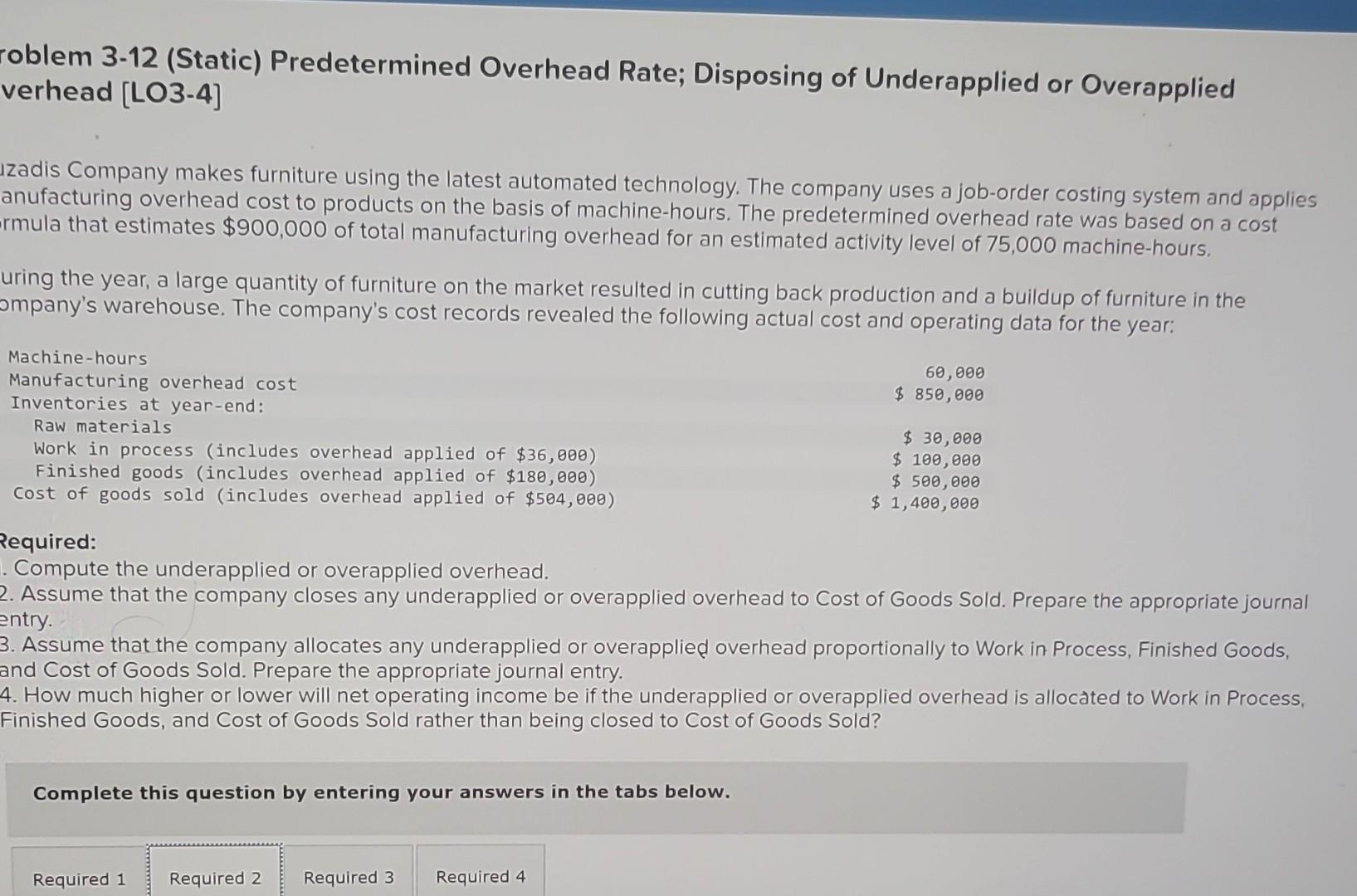 Solved oblem 3-12 (Static) Predetermined Overhead Rate; | Chegg.com