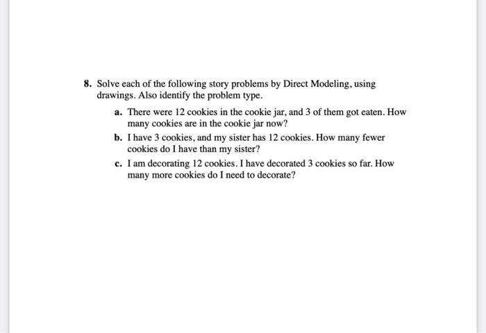 Solved 8. Solve each of the following story problems by | Chegg.com