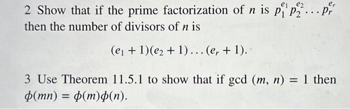 Solved 2 Show that if the prime factorization of n is | Chegg.com