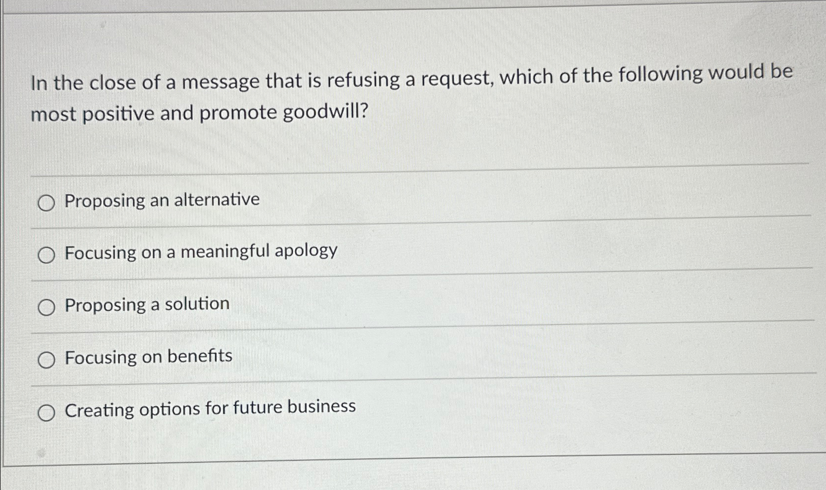 Solved In the close of a message that is refusing a request, | Chegg.com