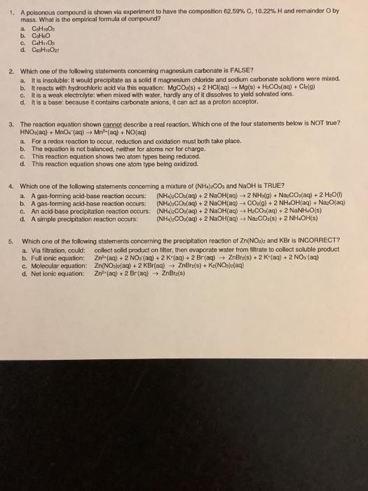 Solved 1. A poisonous compound is shown via experiment to | Chegg.com