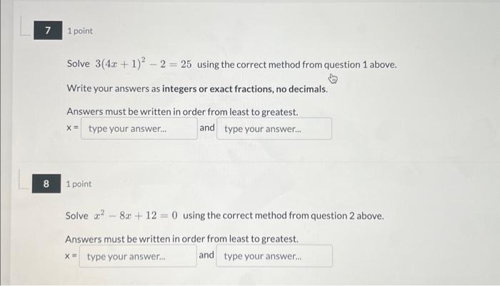 Solved Solve 3(4x+1)2−2=25 using the correct method from | Chegg.com