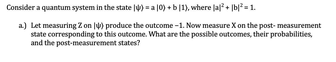 Solved Consider a quantum system in the state |ψ:|, ﻿where | Chegg.com