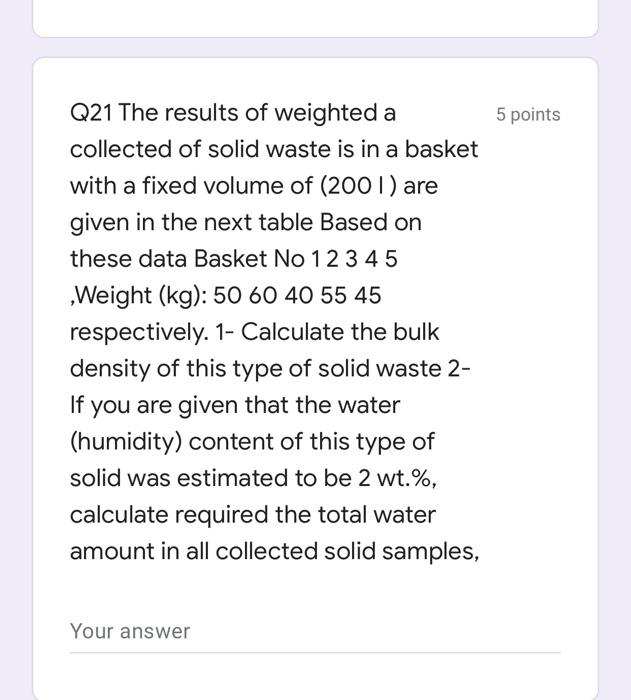 Solved 5 points Q21 The results of weighted a collected of | Chegg.com