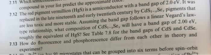 Solved 7.12 The red pigment vermillion (HgS) is a | Chegg.com