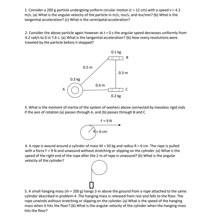 Solved 1. Consider a 200 g particle undergoing uniform | Chegg.com