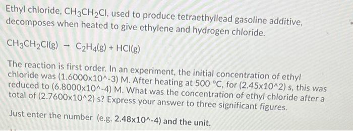 Solved Ethyl chloride, CH3CH2Cl, used to produce | Chegg.com