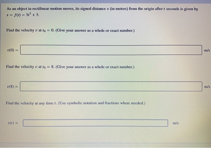 Solved As an object in rectilinear motion moves, its signed | Chegg.com