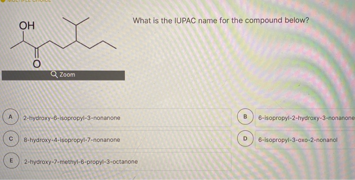 Solved What is the IUPAC name for the compound below? OH o Q | Chegg.com