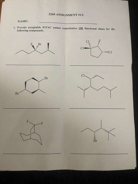Solved 2260 ASSIGNMENT \#13: NAME: 1. Provide acceptable | Chegg.com