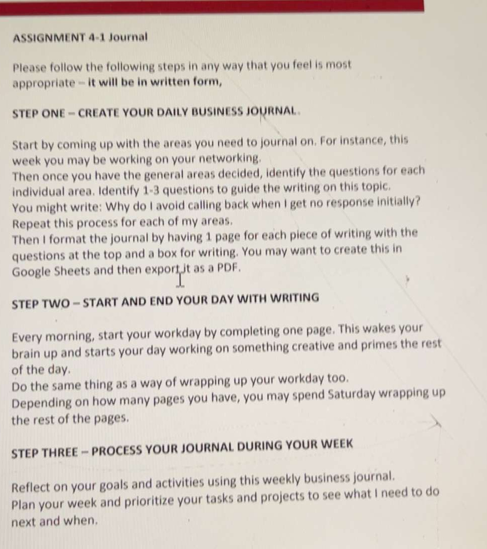 Solved ASSIGNMENT 4-1 ﻿JournalPlease follow the following | Chegg.com