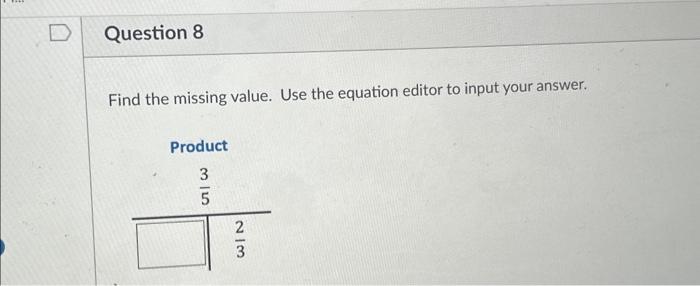 Solved Find the missing value. Use the equation editor to | Chegg.com