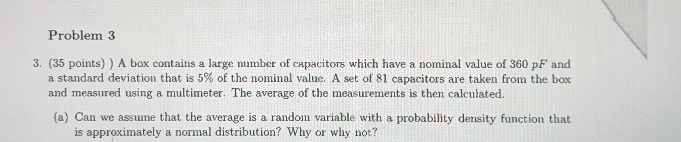 Solved Problem 33. ( 35 ﻿points) ) ﻿A box contains a large | Chegg.com