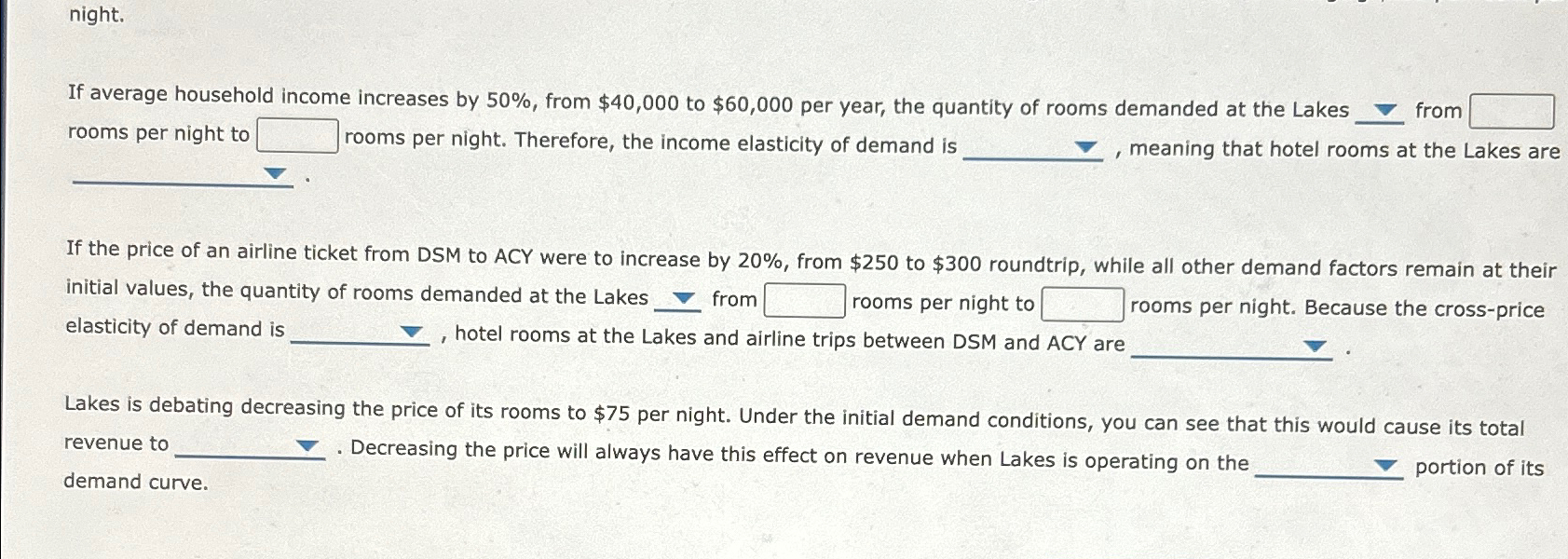 Solved night.If average household income increases by 50%, | Chegg.com