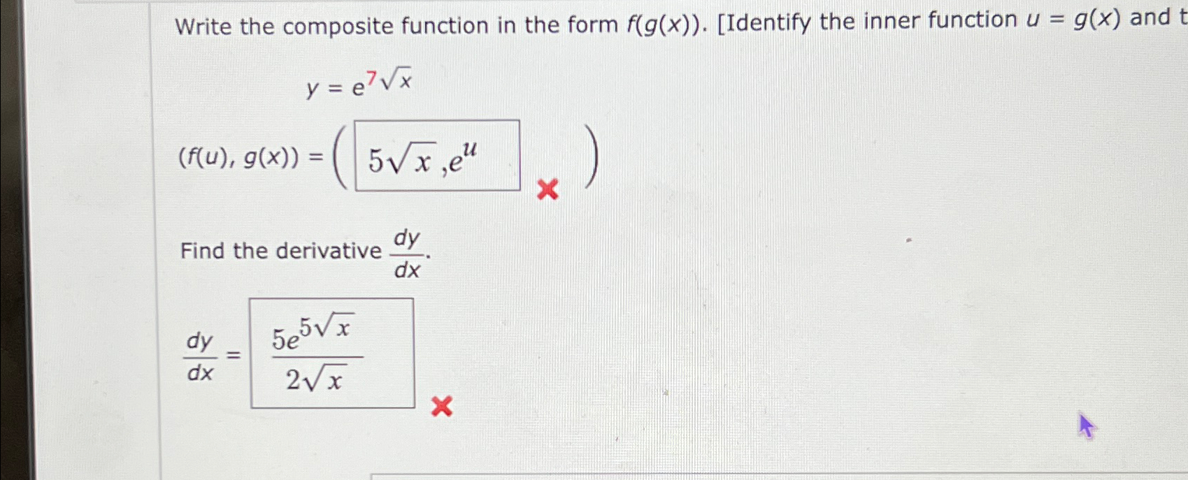 Solved Write the composite function in the form | Chegg.com