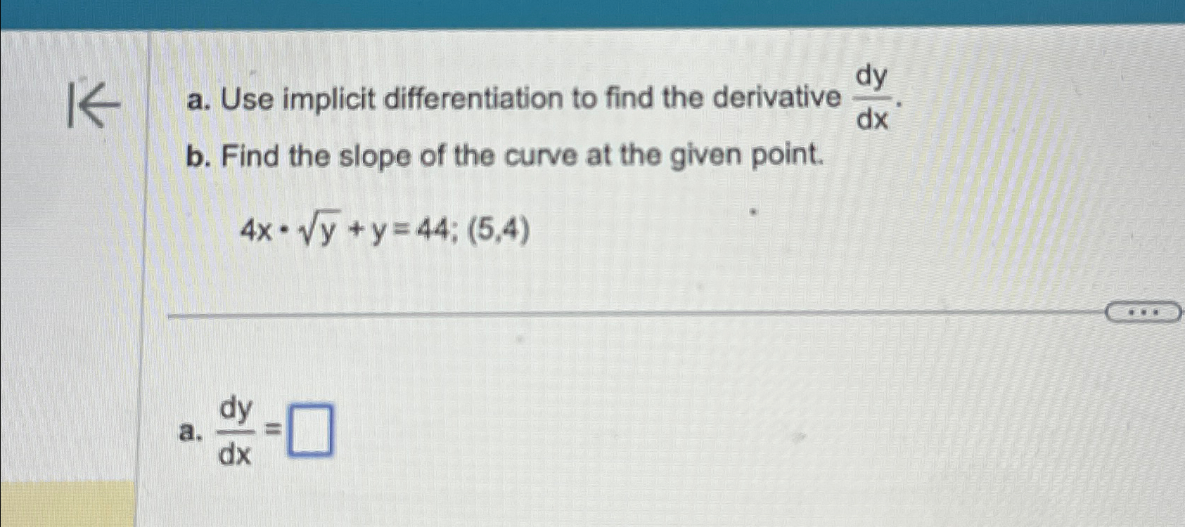 Solved a. ﻿Use implicit differentiation to find the | Chegg.com