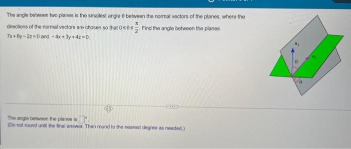 Solved The angle belwoen two planes is the smallest angle θ | Chegg.com