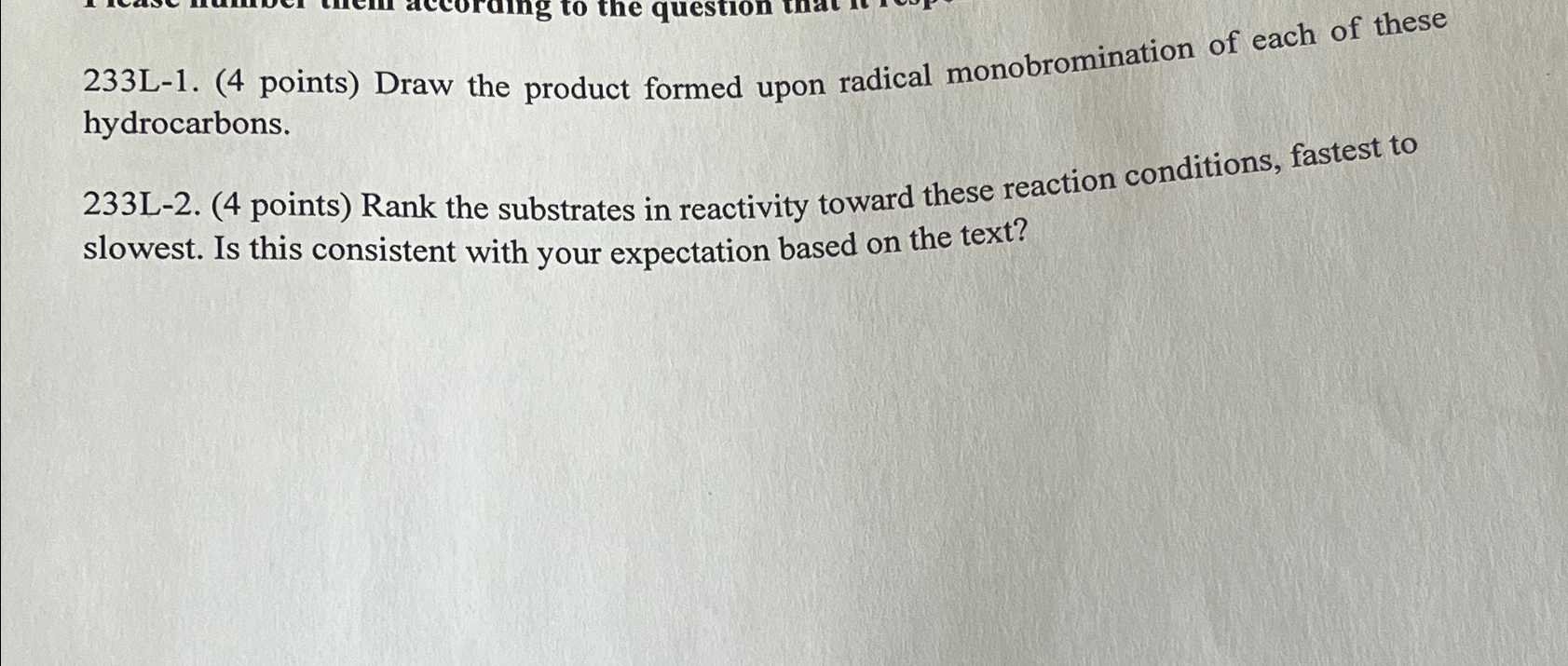 Solved 233L-1. (4 ﻿points) ﻿Draw the product formed upon | Chegg.com