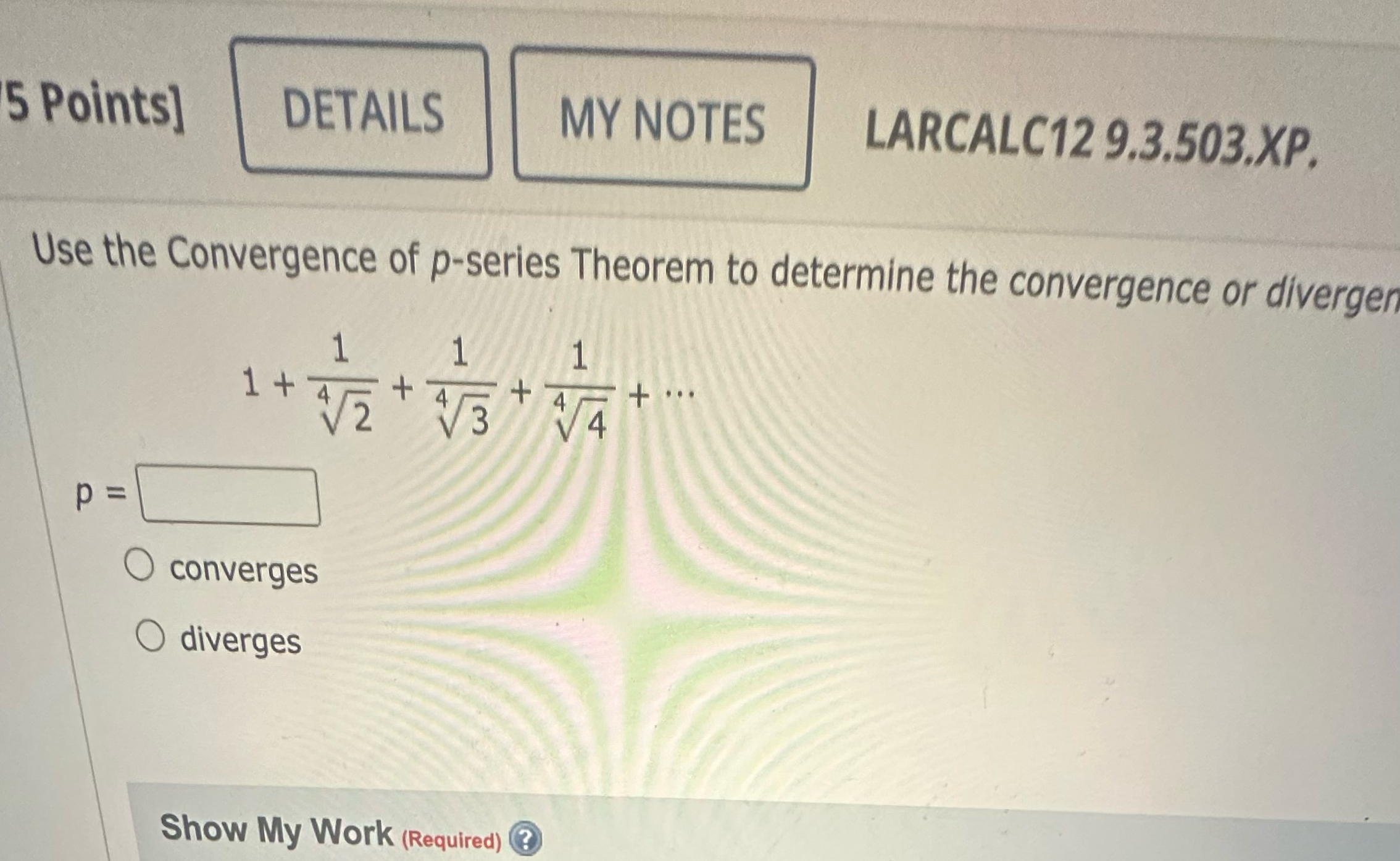 Solved 5 ﻿Points]MYNOTESLARCALC12 9.3.503.XP.Use the | Chegg.com
