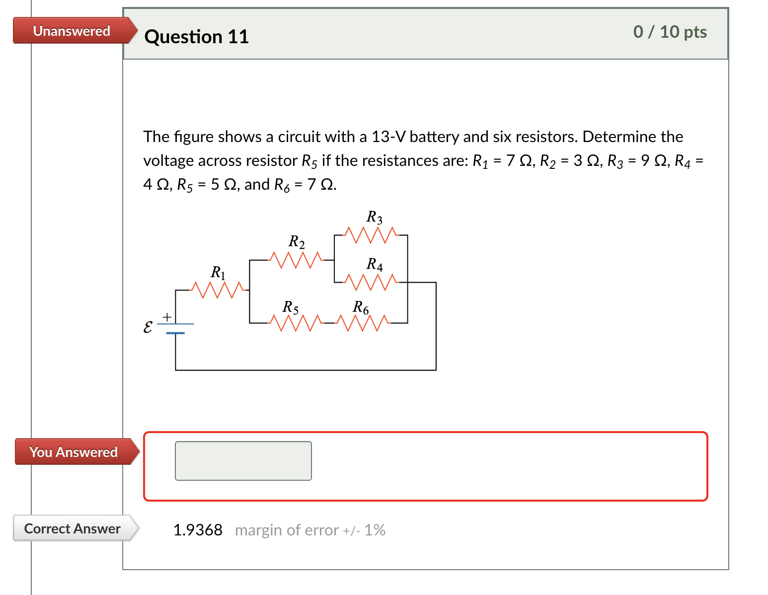 Solved The figure shows a circuit with a 13-V ﻿battery and | Chegg.com