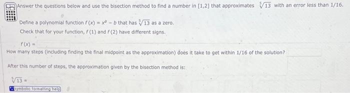 Solved Answer The Questions Below And Use The Bisection