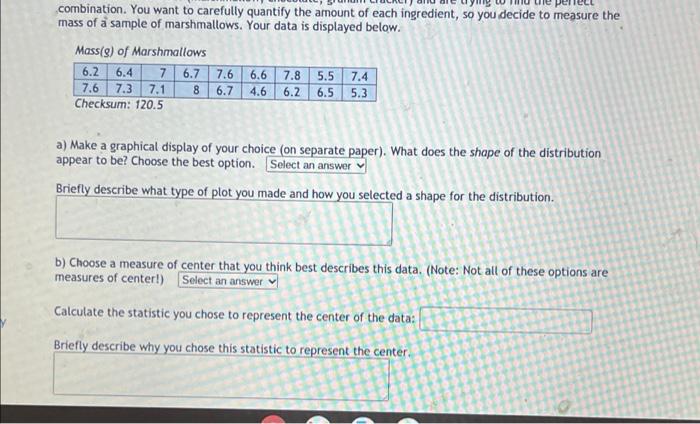 Solved combination. You want to carefully quantify the | Chegg.com
