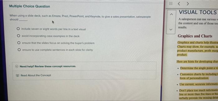 Solved 11 Multiple Choice Question VISUAL TOOLS When using a | Chegg.com
