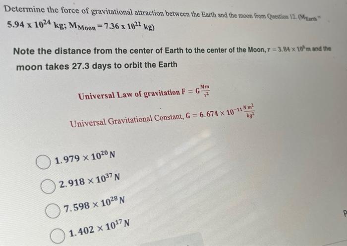Solved Determine The Force Of Gravitational Attraction