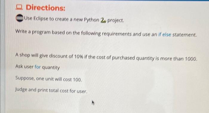 Solved Directions: Use Eclipse to create a new Python 2u | Chegg.com