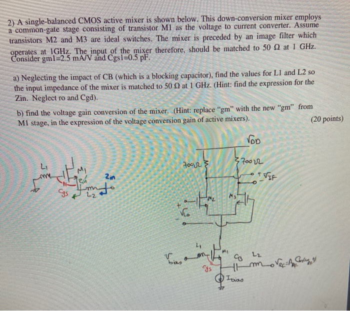 A single-balanced CMOS active mixer is shown below. | Chegg.com