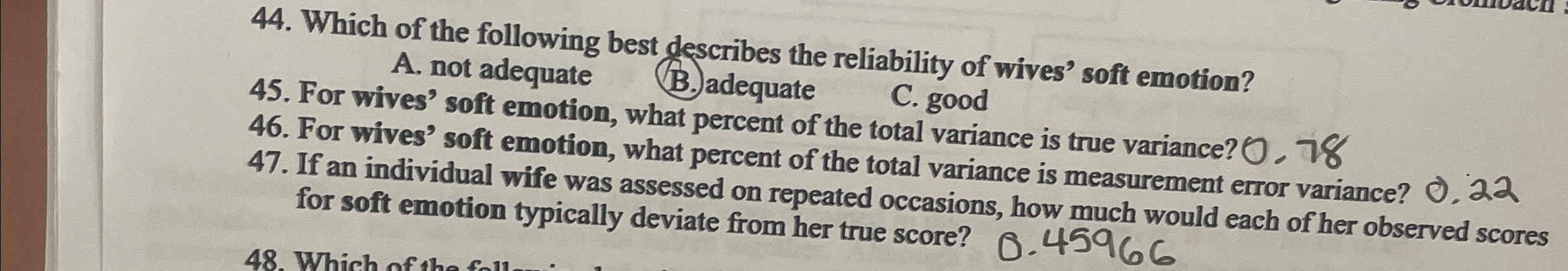 Solved Which of the following best describes the reliability | Chegg.com