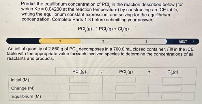 Predict the equilibrium concentration of PCl5 in the | Chegg.com