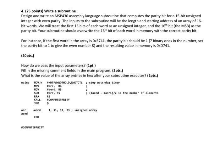 Solved 4 25 Points Write A Subroutine Design And Write An