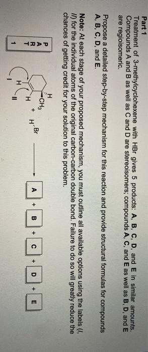 Solved Part 1 Treatment of 3-methylcyclohexene with HBr | Chegg.com