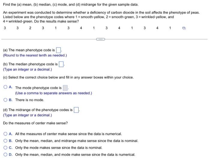 Solved Find the (a) mean, (b) median, (c) mode, and (d) | Chegg.com