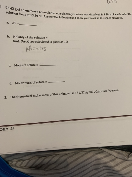Solved 2 93.42 g of an unknown non-volatile, non-electrolyte | Chegg.com