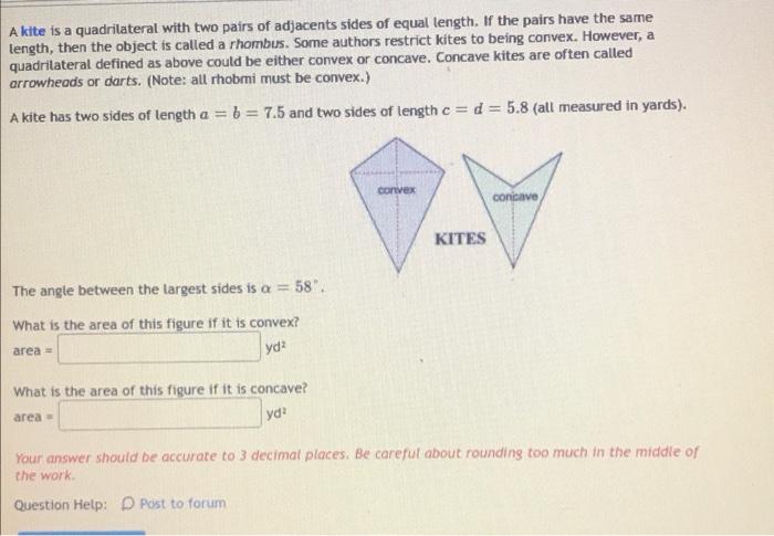 Solved A kite is a quadrilateral with two pairs of adjacents | Chegg.com